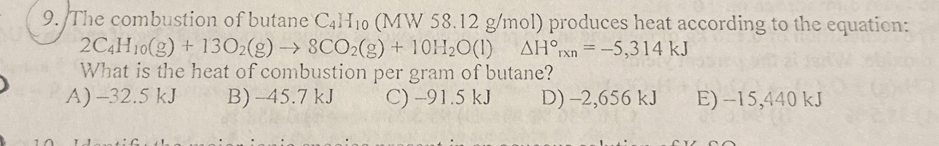 Solved The combustion of butane C4H10 (MW 58.12gmol ) | Chegg.com