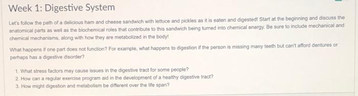 Solved Week 1: Digestive System Let's follow the path of a | Chegg.com