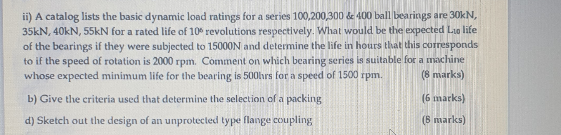 Solved A catalog lists the basic dynamic load ratings for a | Chegg.com