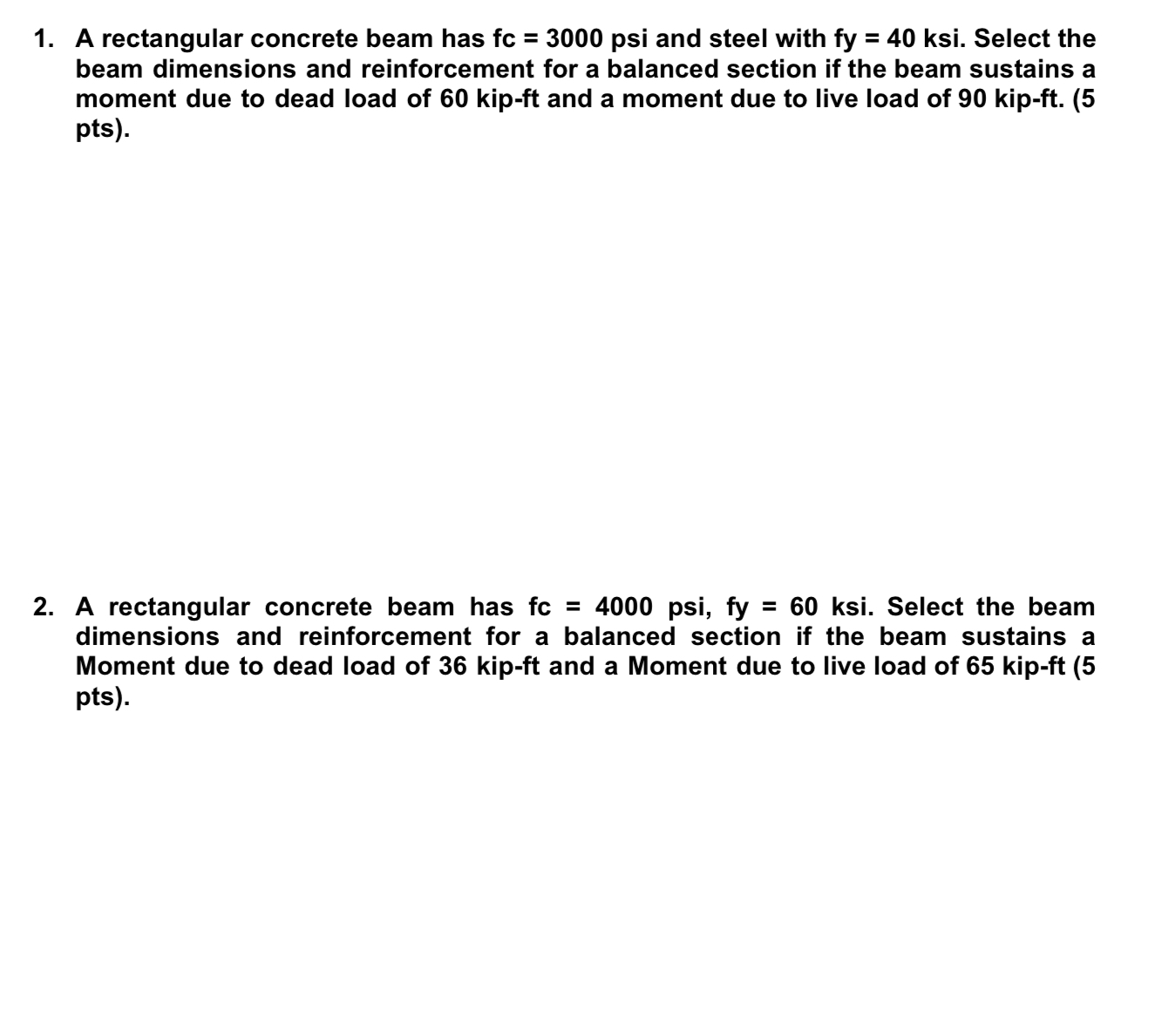 Solved A rectangular concrete beam has fc=4000ψ, fy=60ksi. | Chegg.com