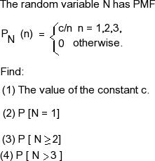 Solved The random variable N has PMF Find: The value the | Chegg.com