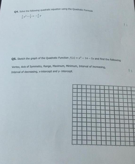 Solved Q4. Solve the following quadratic equation using the | Chegg.com