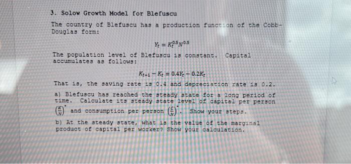 Solved 3. Solow Growth Model for Blefuscu The country of | Chegg.com