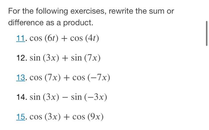 Solved For the following exercises, rewrite the sum or | Chegg.com