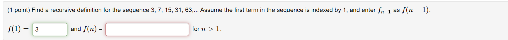 Solved (1 ﻿point) ﻿Find a recursive definition for the | Chegg.com