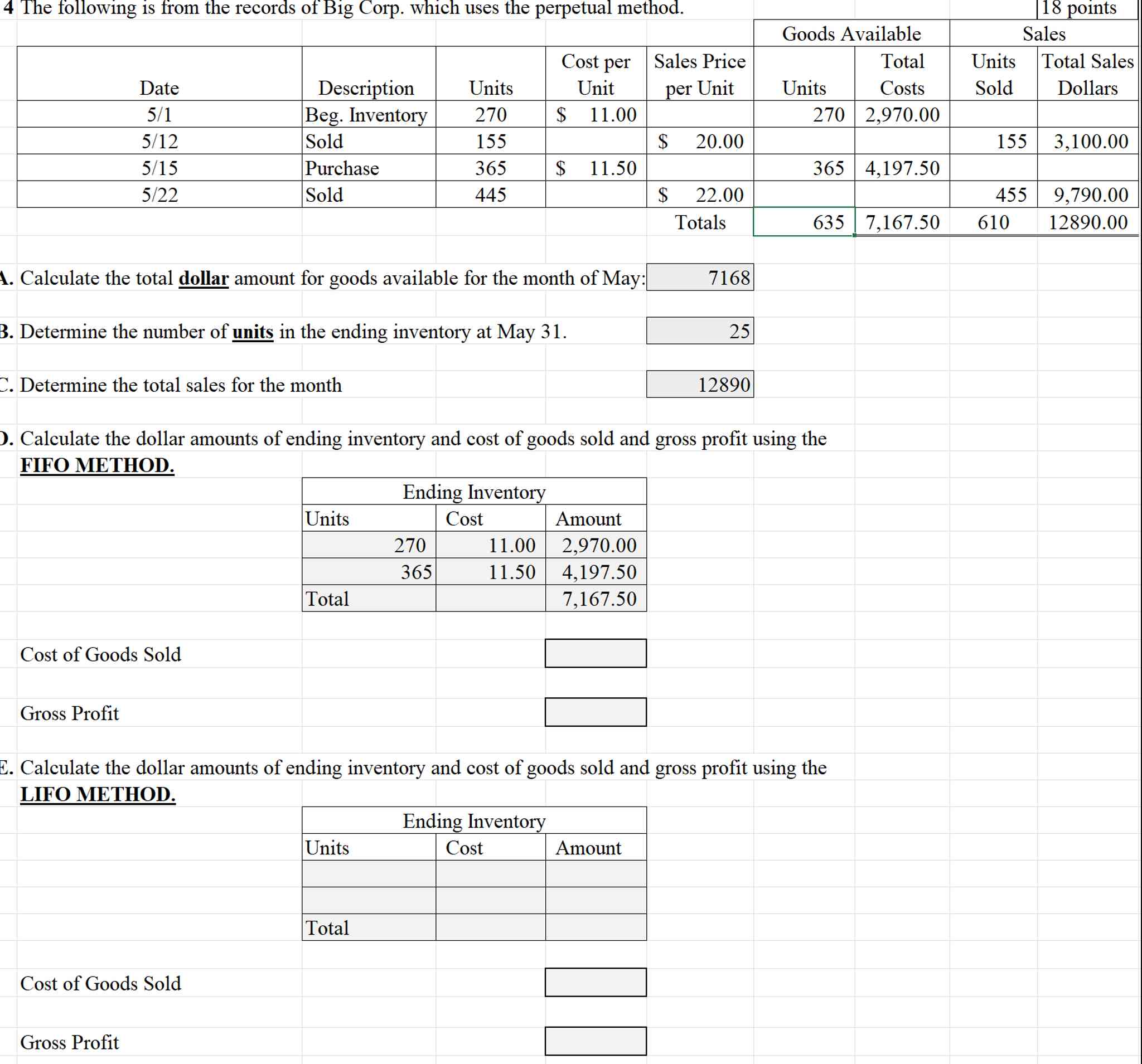 Solved 4 ﻿The following is from the records of Big Corp. | Chegg.com