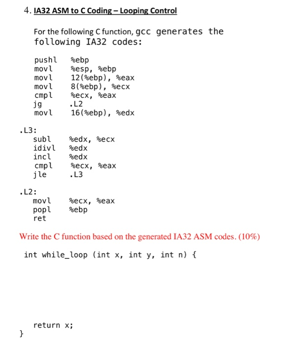 Solved 41a32 Asm To C Coding Looping Control For The 