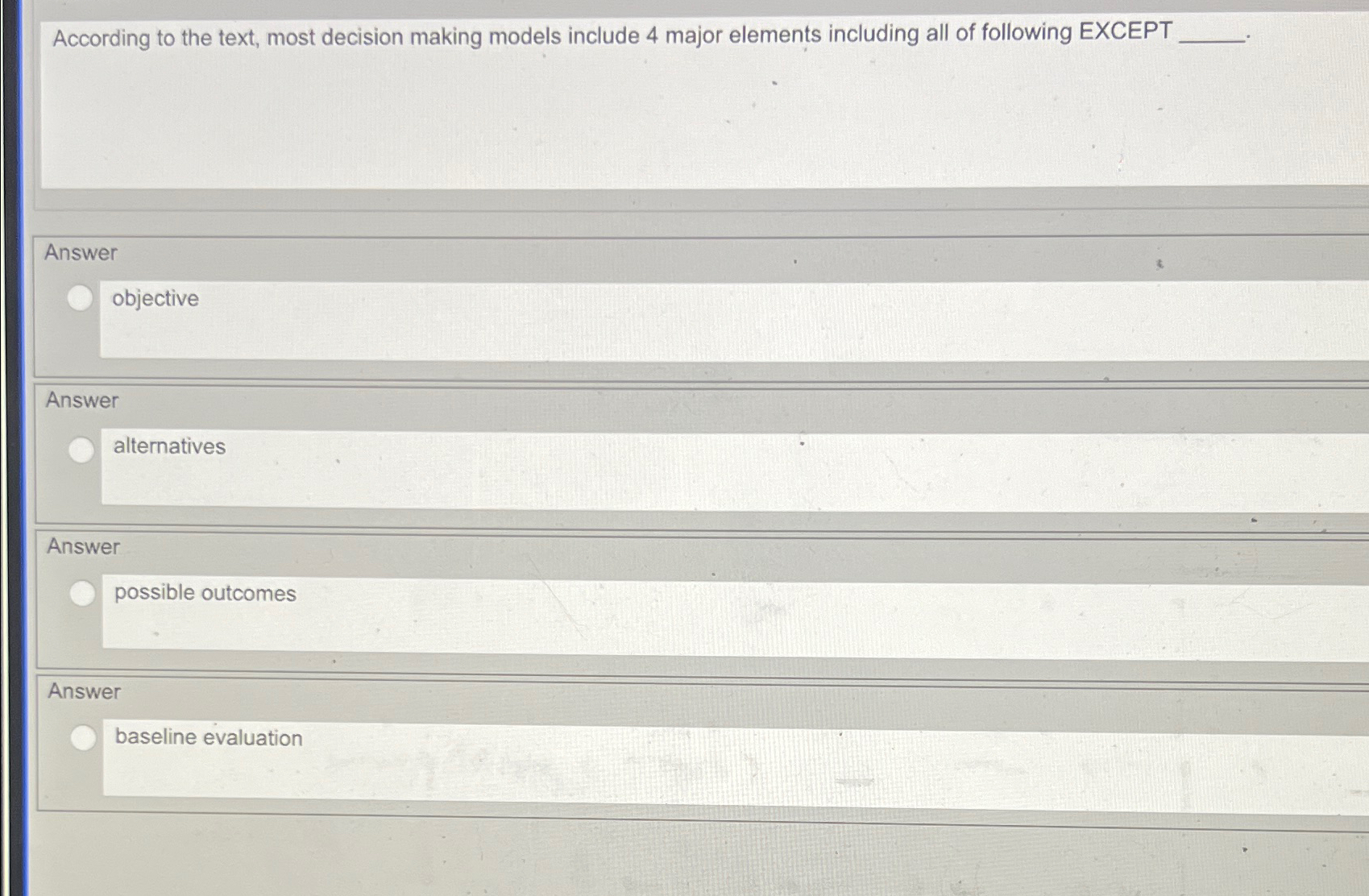Solved According to the text, most decision making models | Chegg.com