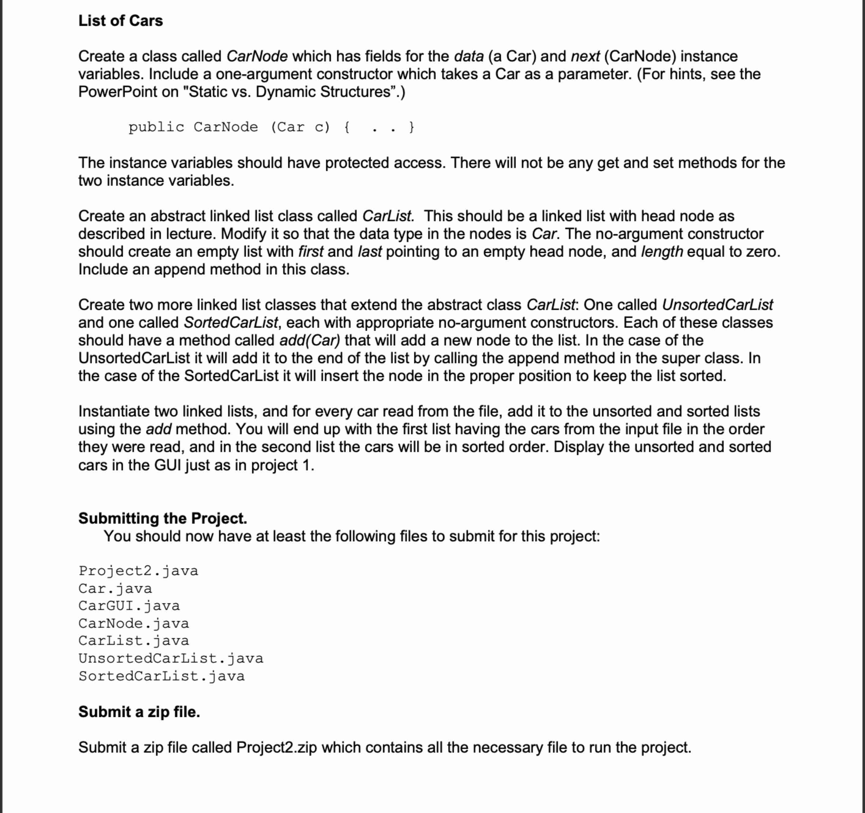 Solved List of Cars Create a class called CarNode which has | Chegg.com