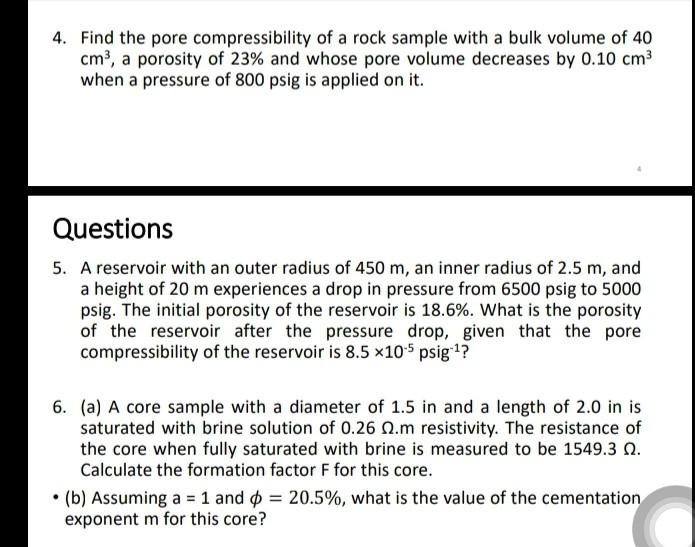 Solved 4. Find the pore compressibility of a rock sample | Chegg.com