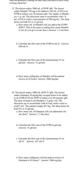 Solved 15. The doctor orders 1000 mL of D5W q 8h. The doctor | Chegg.com