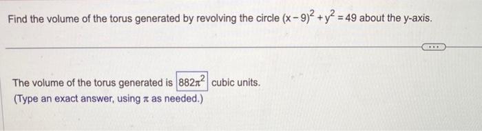 Solved Find the volume of the torus generated by revolving | Chegg.com