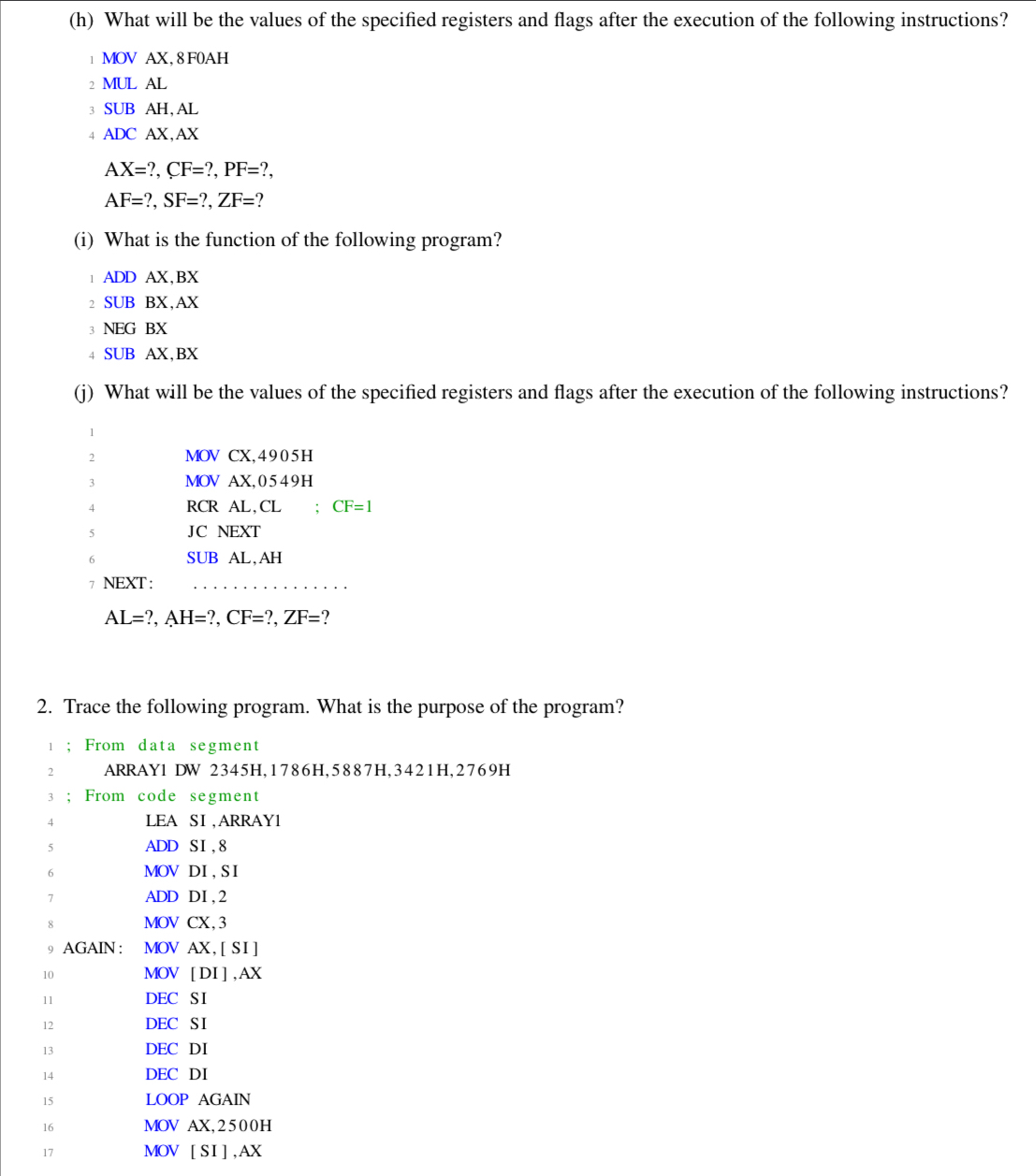 (h) ﻿What will be the values of the specified | Chegg.com