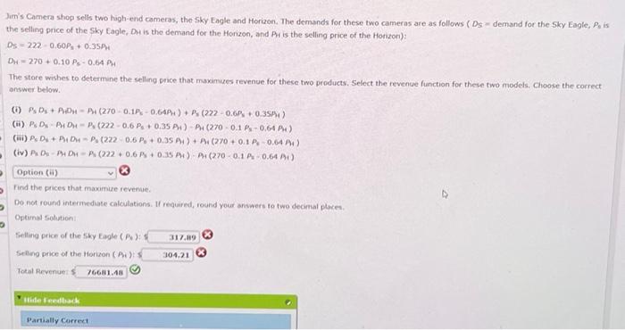 Solved Jum's Camera shop sells two high-end cameras, the Sky | Chegg.com