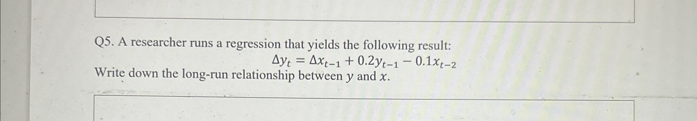 Solved Q5. ﻿A researcher runs a regression that yields the | Chegg.com