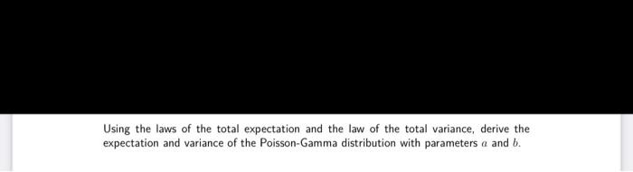 Solved Using The Laws Of The Total Expectation And The Law
