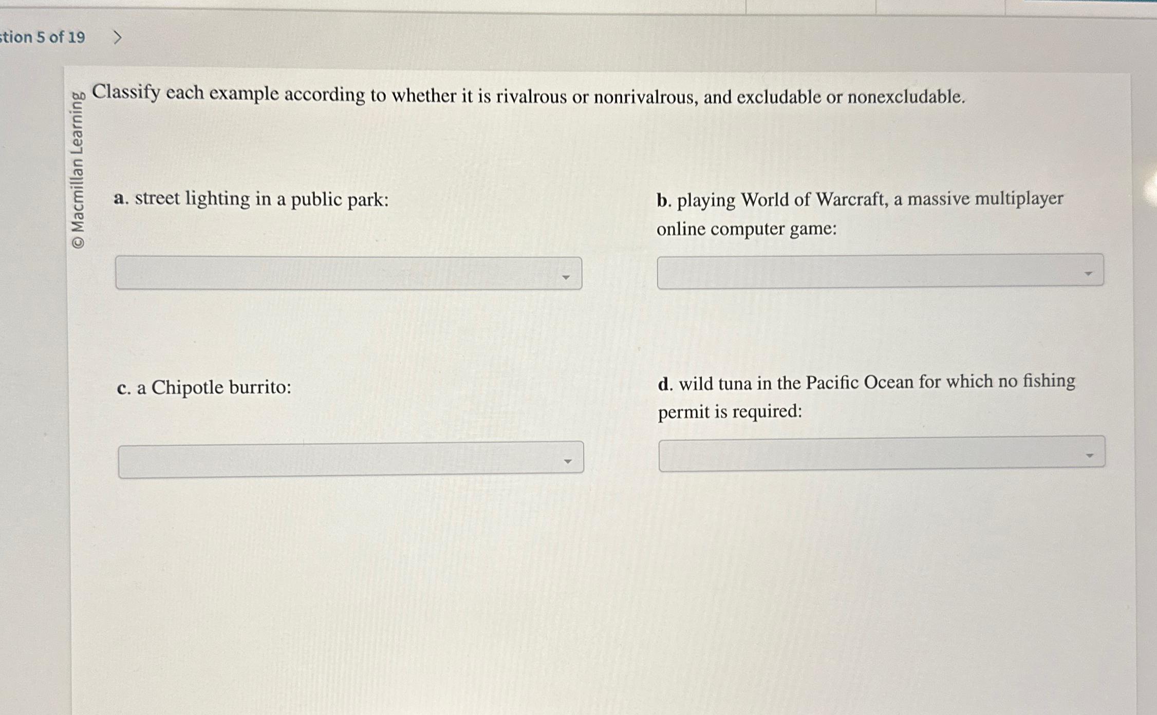 Solved tion 5 ﻿of 19a Classify each example according to | Chegg.com