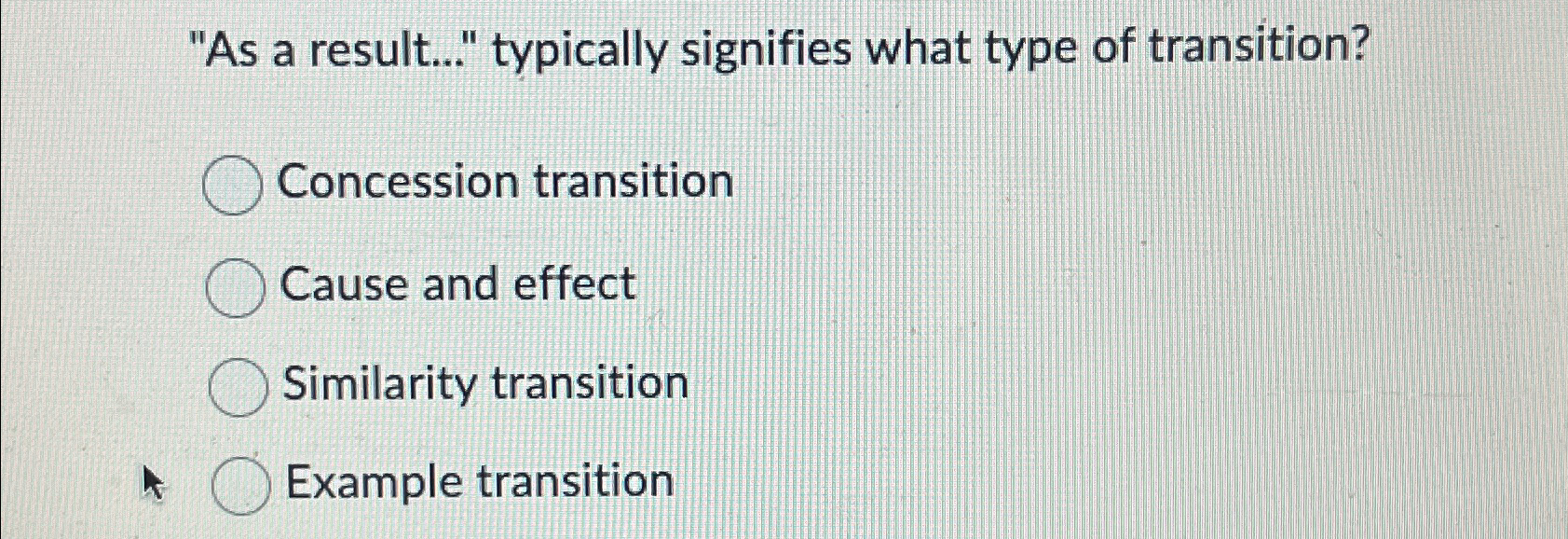 Solved "As a result..." typically signifies what type of | Chegg.com