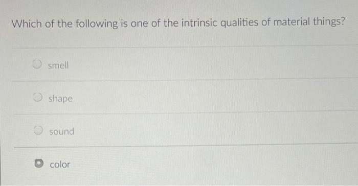 Solved Which of the following is one of the intrinsic | Chegg.com