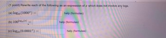 Solved (1 point) Rewrite each of the following as an | Chegg.com