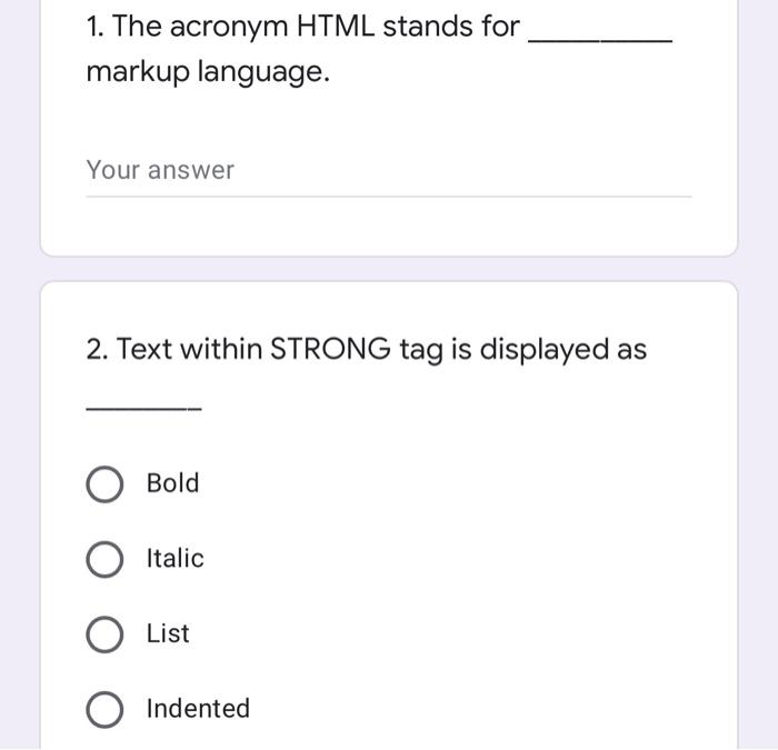 Solved 1. The acronym HTML stands for markup language. Your | Chegg.com