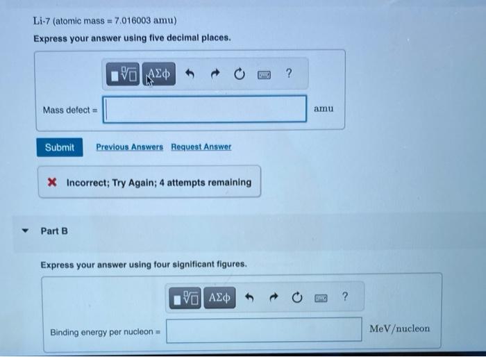 Solved Li-7 (atomic mass =7.016003amu) Express your answer | Chegg.com