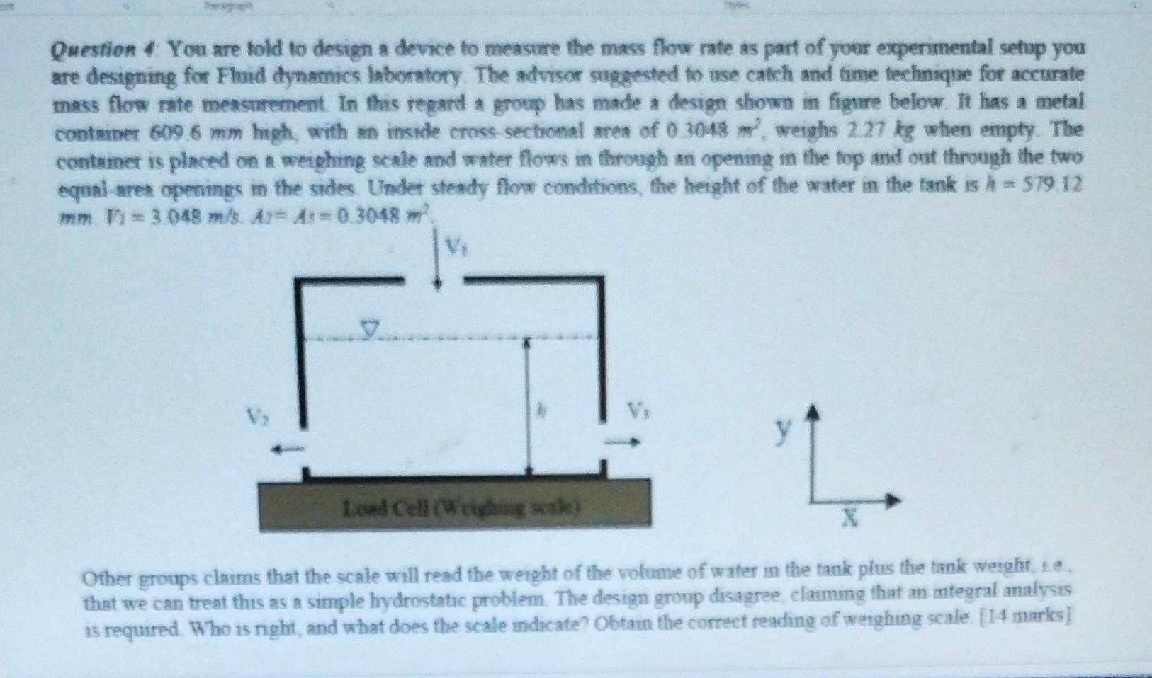 Solved Question 4: You are fold to design a device to | Chegg.com