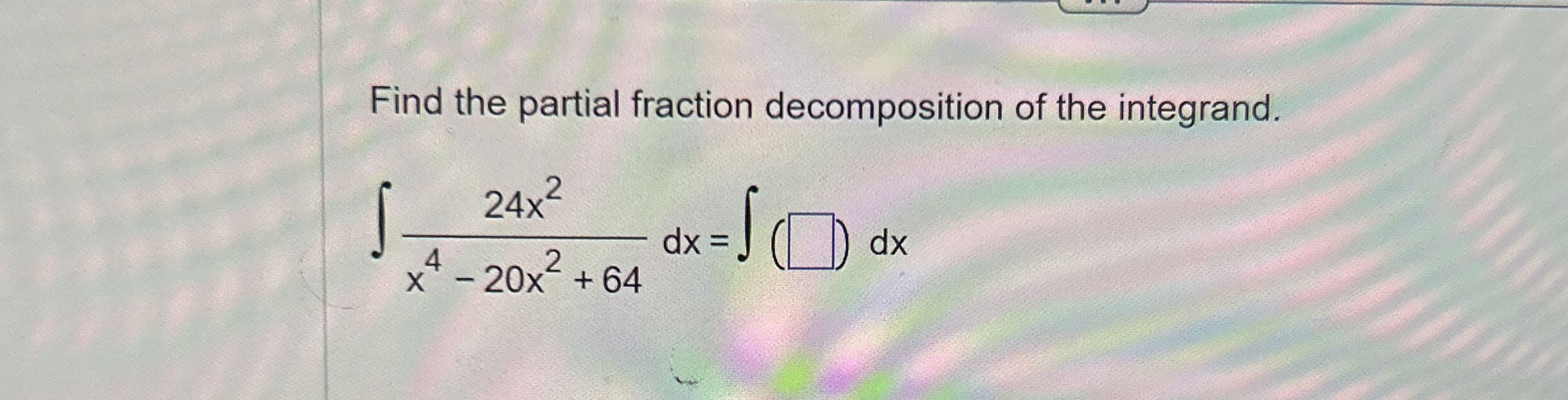 Solved Find the partial fraction decomposition of the | Chegg.com
