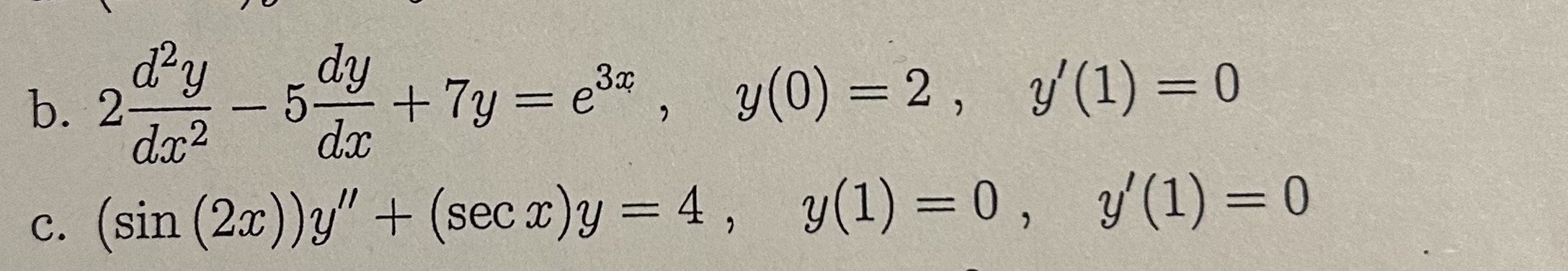 Solved Determine Whether The Existence And Uniqueness