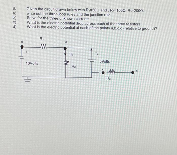 Solved 8. Given the circuit drawn below with R1=50Ω and, | Chegg.com
