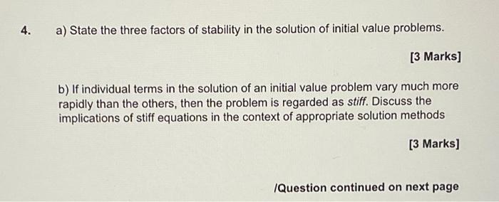 Solved a) State the three factors of stability in the | Chegg.com