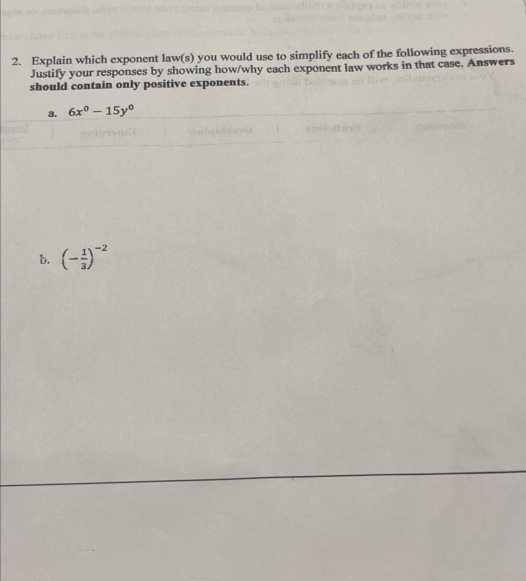 Solved Explain which exponent law(s) ﻿you would use to | Chegg.com