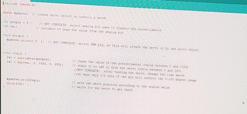 Solved Include Servo Myservo Create Servo Object To 3839