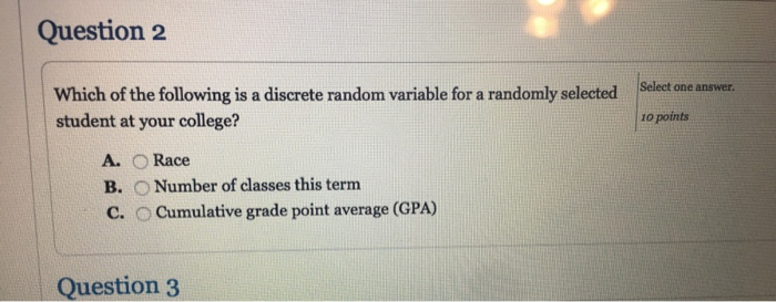 Solved Question 2 Select one answer 10 points Which of the | Chegg.com