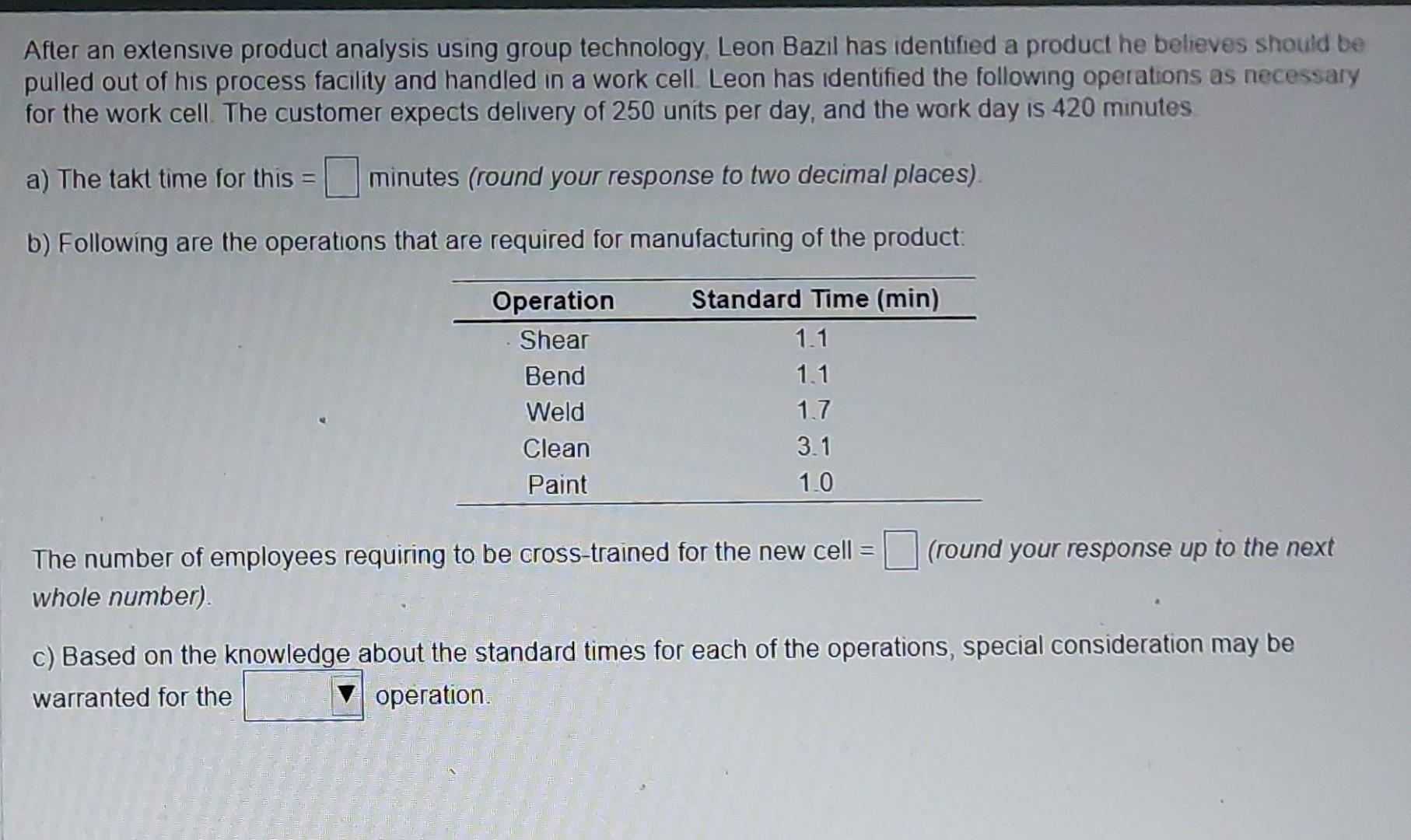 Solved After an extensive product analysis using group | Chegg.com
