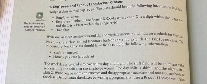 Solved 1. Employee and ProductionWorker Classes Design a | Chegg.com