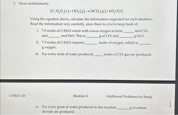 Solved 2. More stoichiometry 2C7H6O2(s)+15O2( g)→14CO2( | Chegg.com