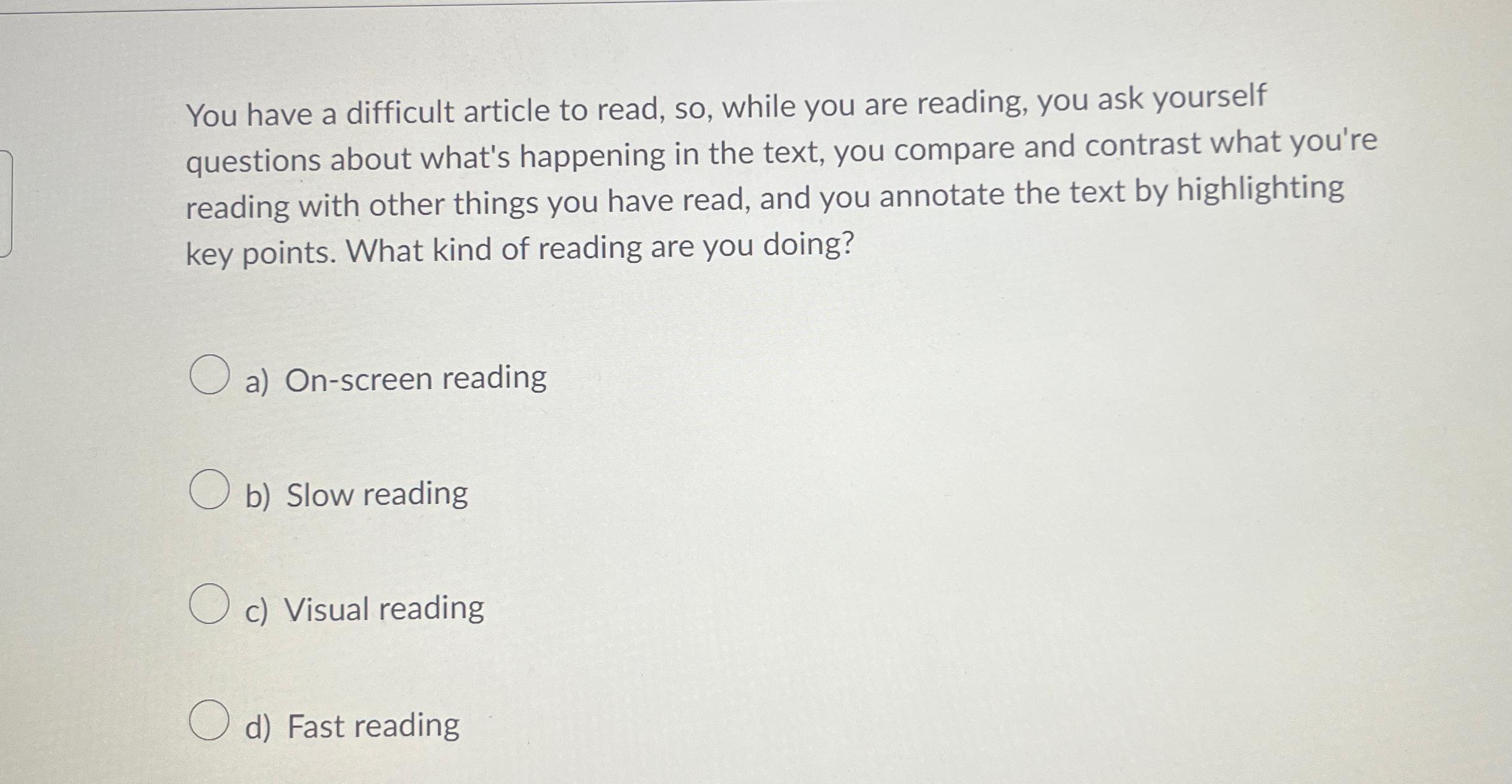 Solved You have a difficult article to read, so, ﻿while you | Chegg.com