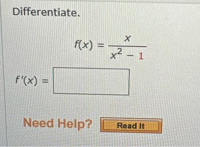 Solved Differentiate. f(x)=x2−1x | Chegg.com