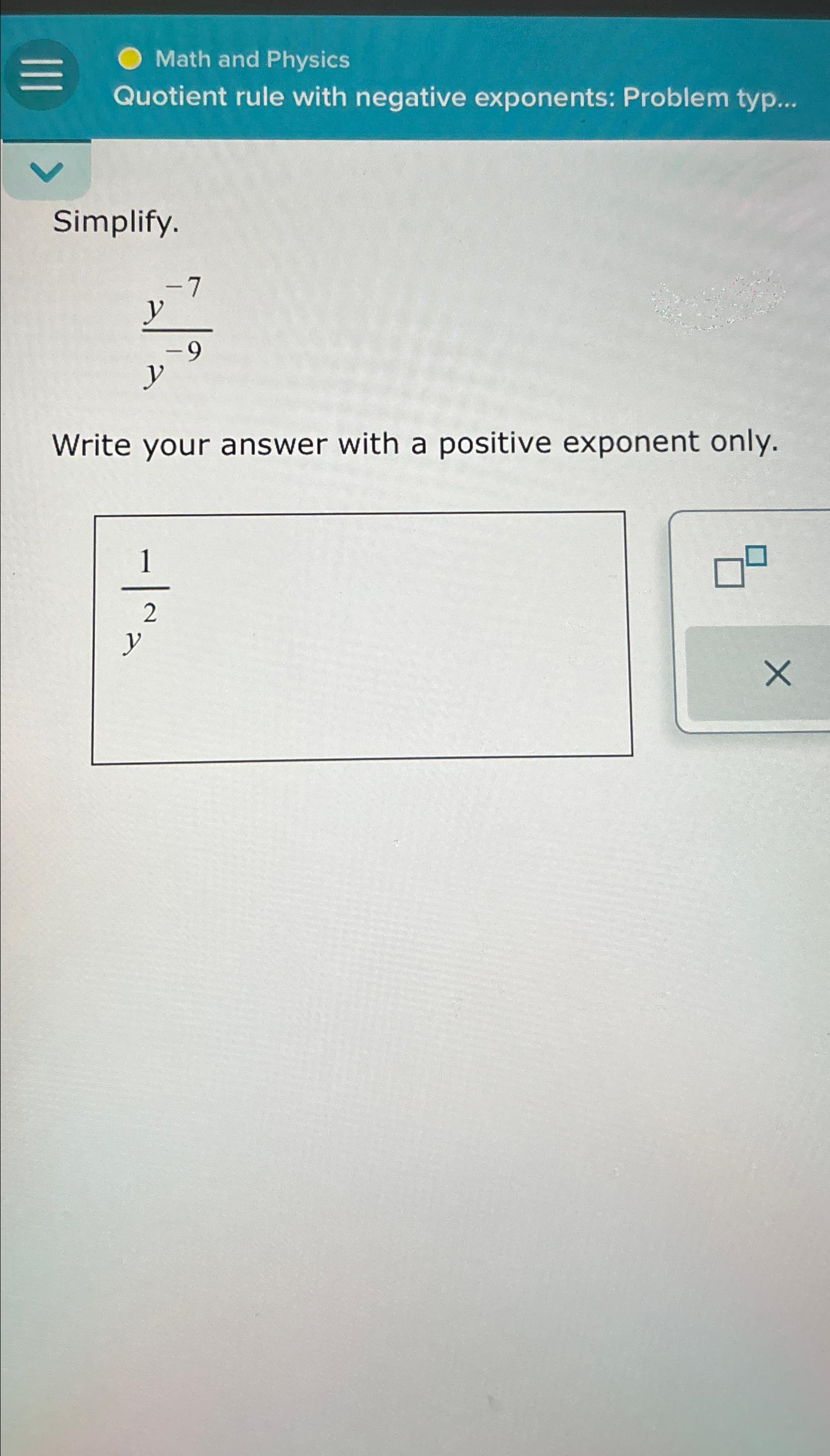 Solved Math and PhysicsQuotient rule with negative | Chegg.com