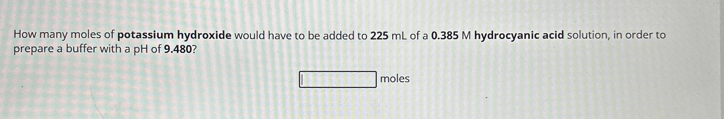 How many moles of potassium hydroxide would have to | Chegg.com