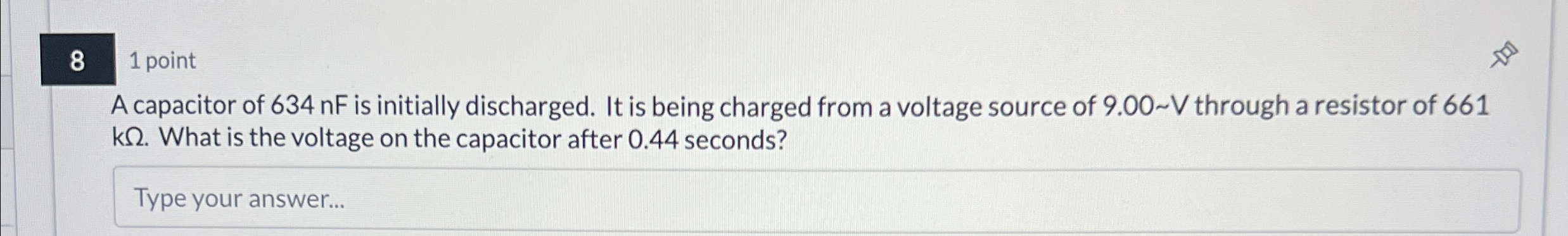 Solved 81 ﻿pointA capacitor of 634nF ﻿is initially | Chegg.com