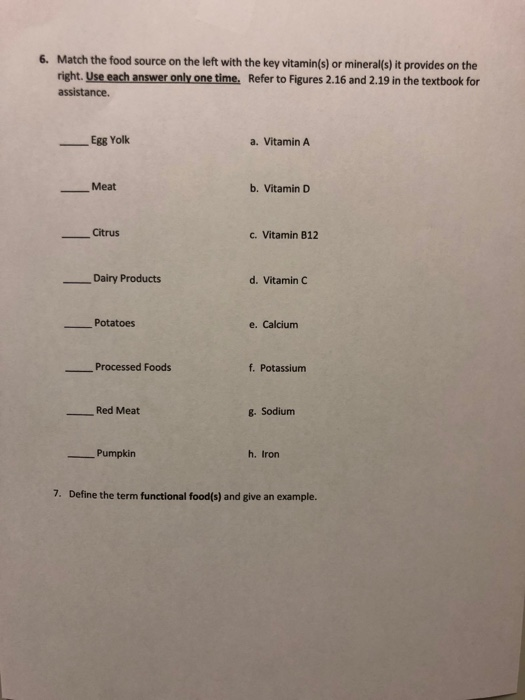 Solved 6. Match the food source on the left with the key | Chegg.com