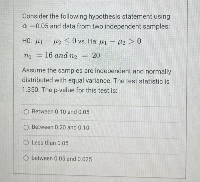 Solved Consider the following hypothesis statement using | Chegg.com