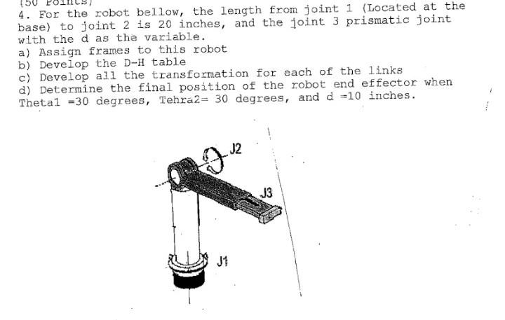 Solved 4. For the robot bellow, the length from joint 1 | Chegg.com