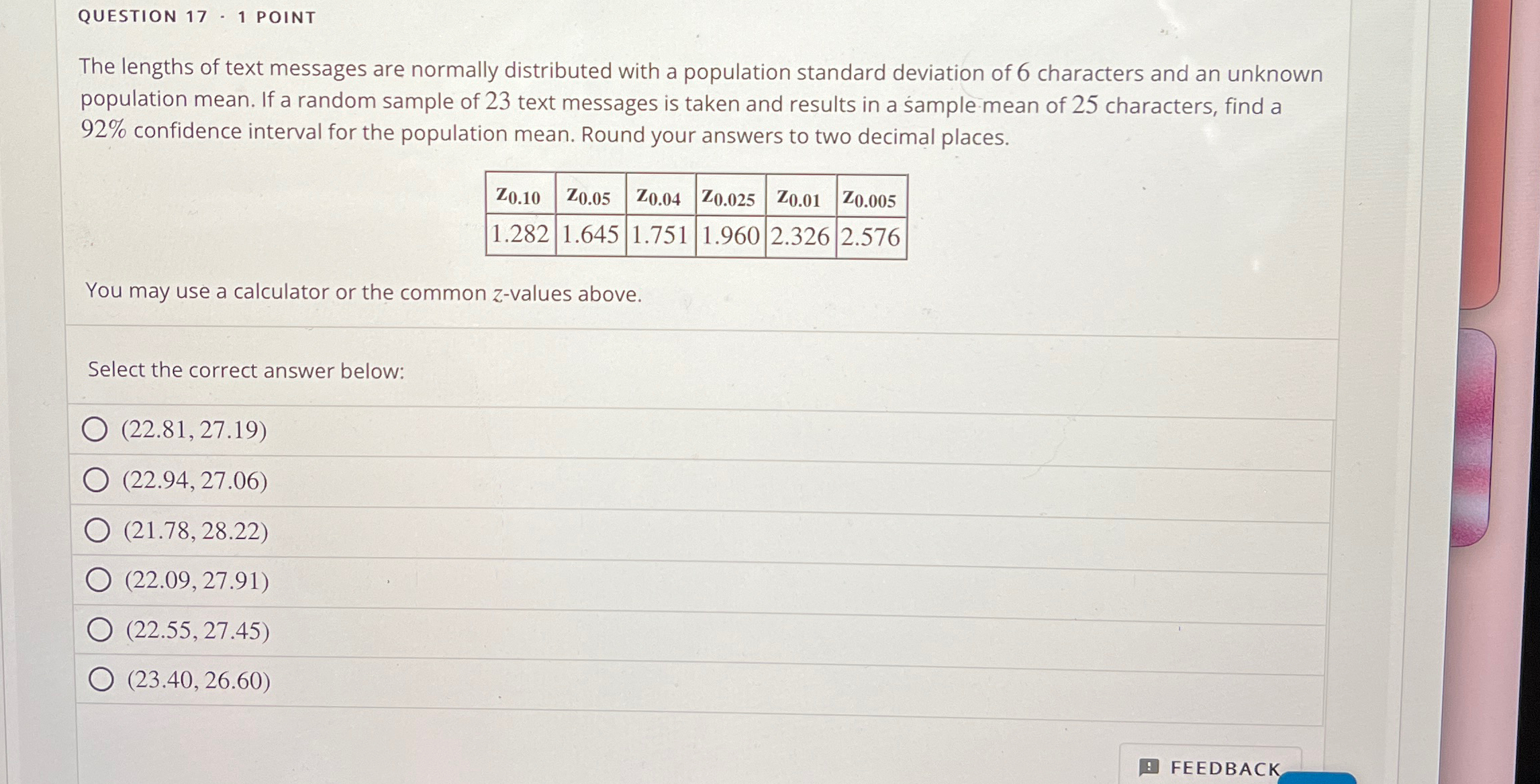Solved QUESTION 17*1 ﻿POINTThe lengths of text messages are | Chegg.com