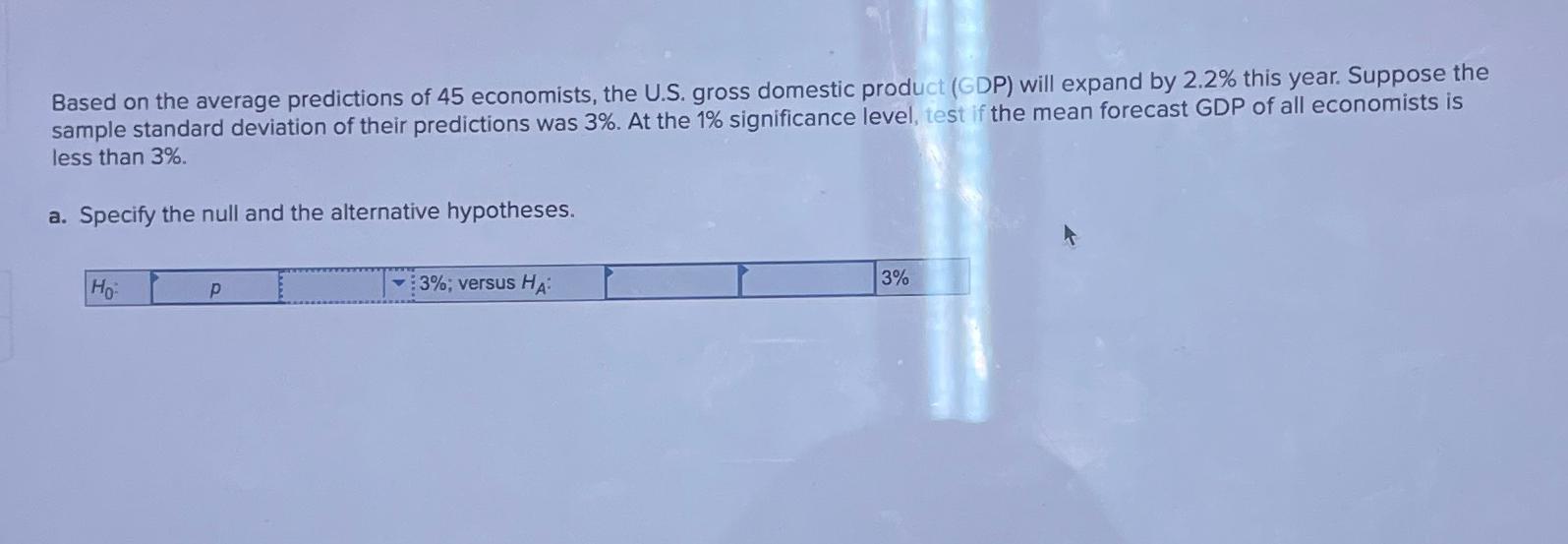 Solved Based on the average predictions of 45 ﻿economists, | Chegg.com