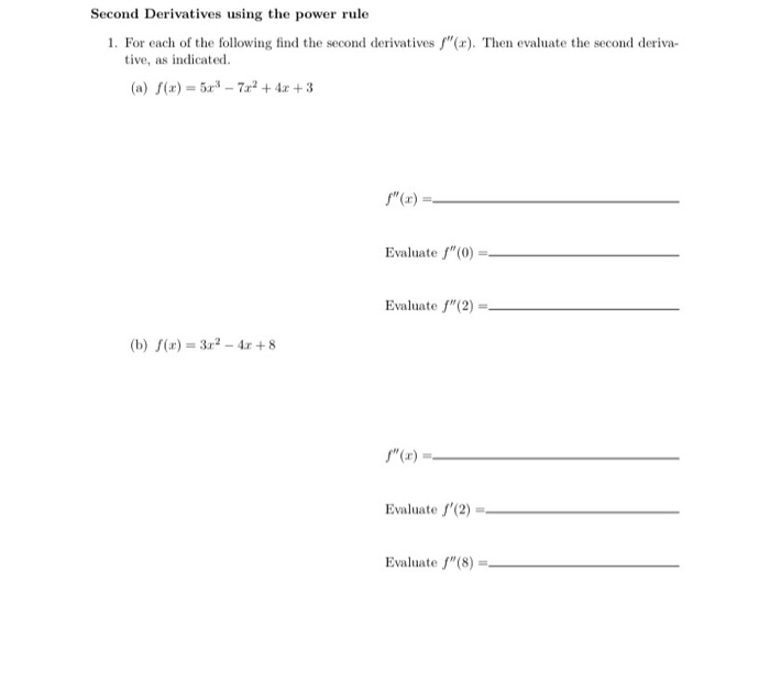 Solved Second Derivatives using the power rule 1. For each | Chegg.com