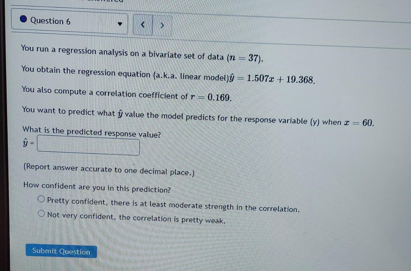 Solved You run a regression analysis on a bivariate set of | Chegg.com
