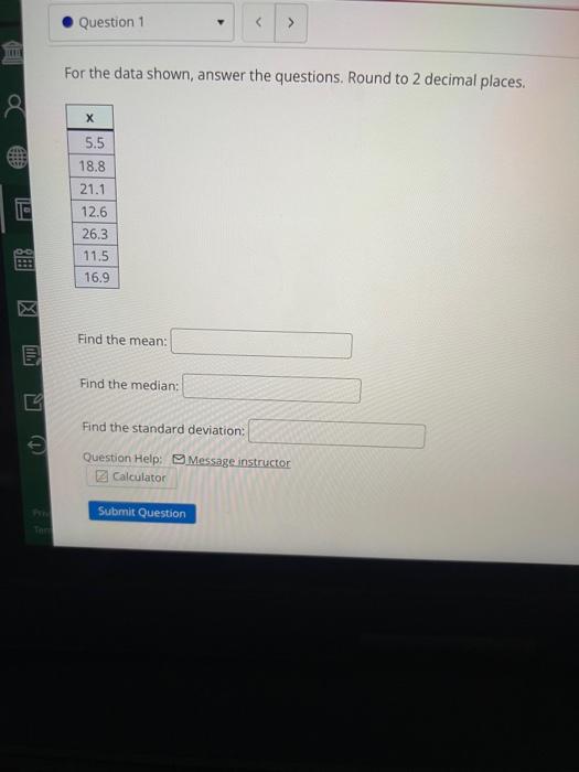 Solved For the data shown, answer the questions. Round to 2 | Chegg.com